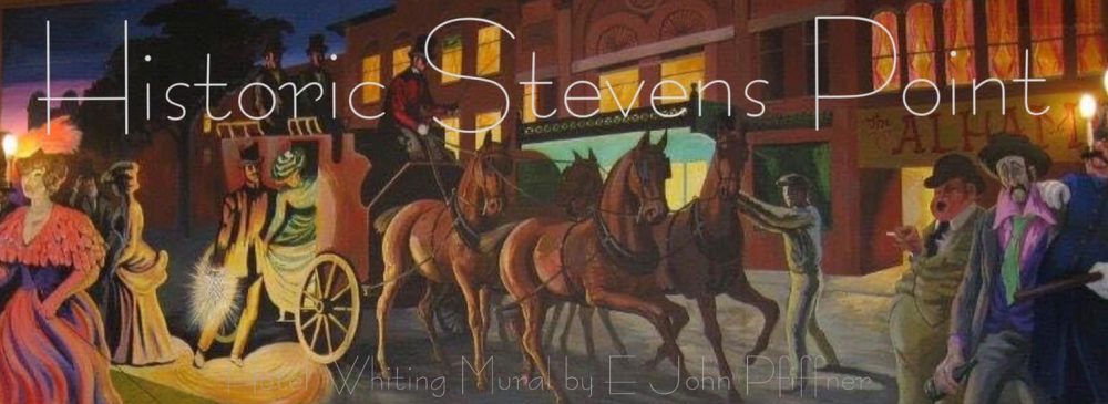 Historic Stevens Point | Stevens Point History